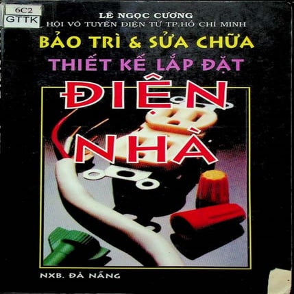 Bảo trì và sửa chữa thiết kế lắp đặt điện nhà.pdf