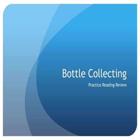 Bottle collecting | PPTX