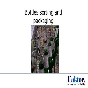 Bottles sorting and packaging | PPTX