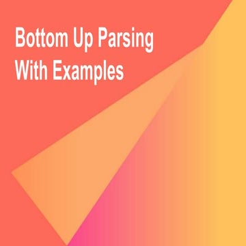 BOTTOM UP PARSING GROUP 3.pptx