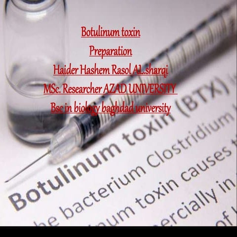 Botulinum toxin | PPTX