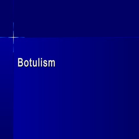 Botulism 1 | PPT