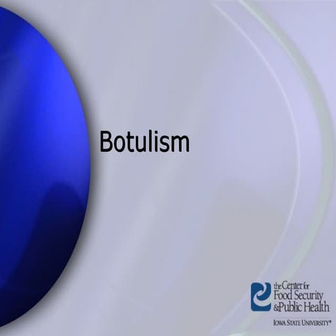 Botulism..............................ppt