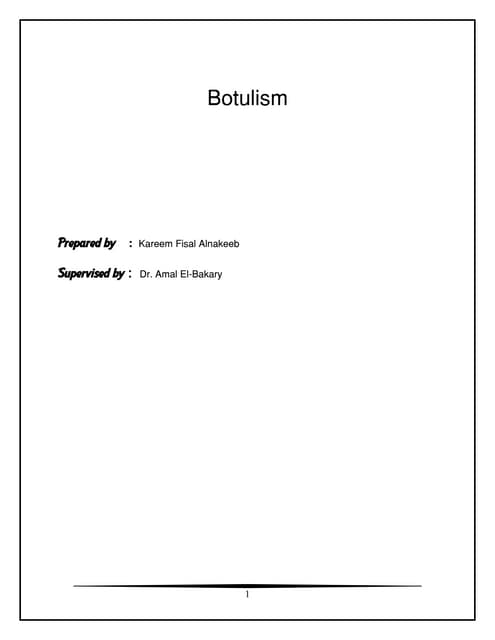 Botulism/ Clostridium botulinum.ppt prepared by Dr PRINCE C P. | PPT
