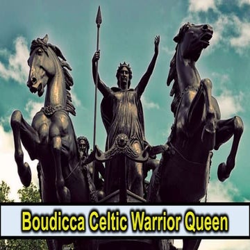 Boudica Warrior Queen | PPTX