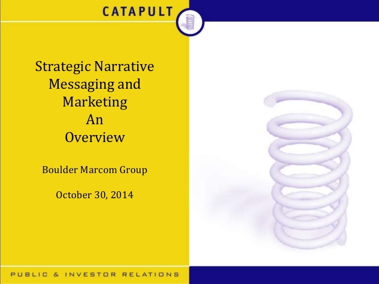 Building A Strategic Narrative Messaging Framework building-a-strategic-narrative-messaging-framework