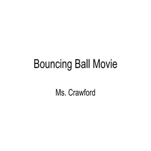 Bouncing Ball Exercise | PDF