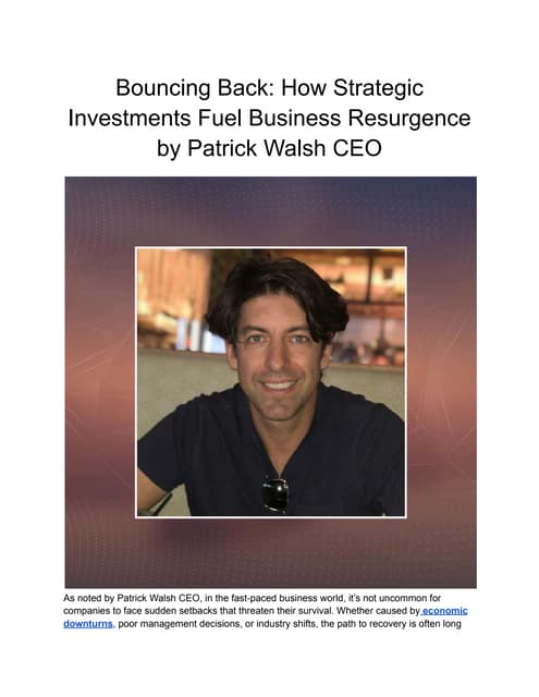 Patrick Walsh Ceo presentations