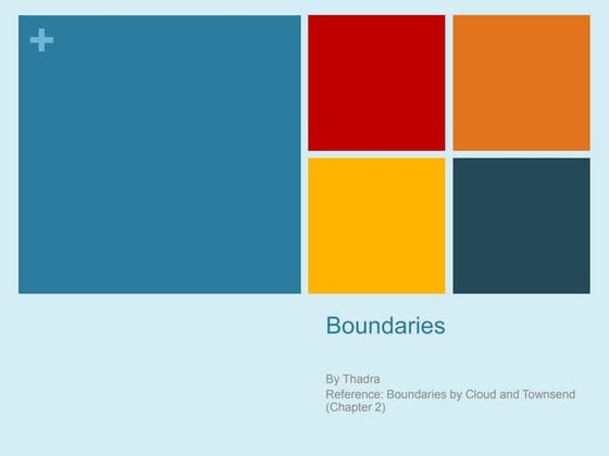 Boundaries presentation p.l. | PPTX | Dating | Family and Relationships