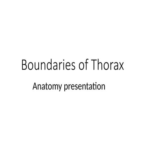 Inlets and outlets of thorax anatomy presentation | PPTX