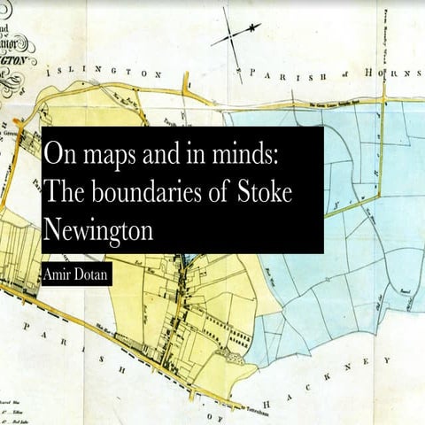 On Maps and in Minds: The Boundaries of Stoke Newington | PDF