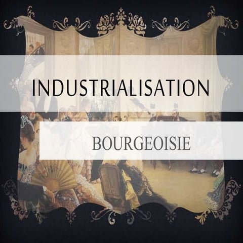 Bourgeoisie | PPTX