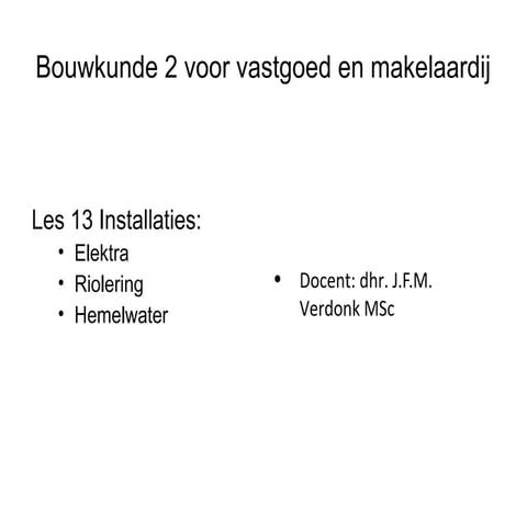 Bouwkunde 2 voor vastgoed en makelaardij les 13 installaties elektra ...