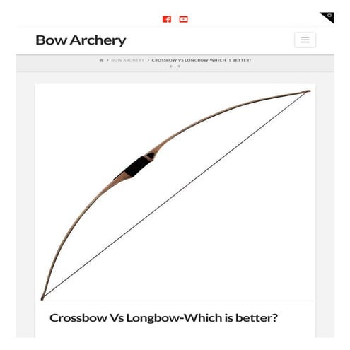 Bowarchery.com-Crossbow vs Longbow Which is Better | PDF | Arms ...