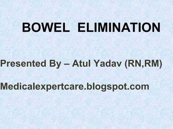 Section 6 assisting with bowel elimination | PPT