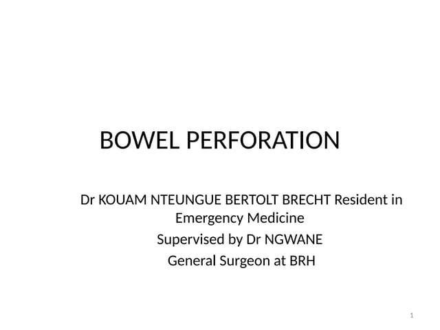 Gastro intestinal perforation | PPTX