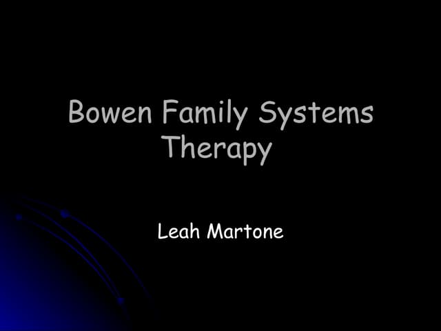 The Bowen Family Systems Theory | PPTX | Parenting | Family and ...