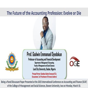 BOWEN The Future of the Accounting Profession Evolve or Die - Prof Oyedokun.pptx