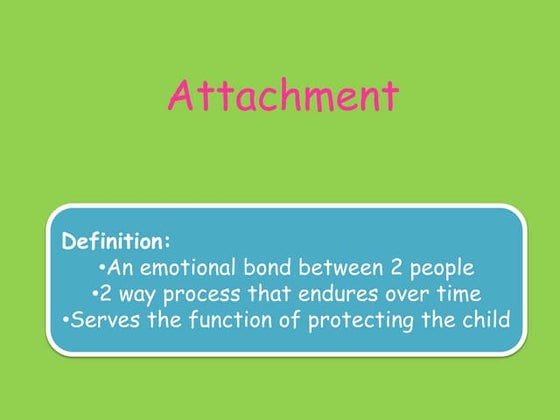 Attachment Theory and Parenting | PPT