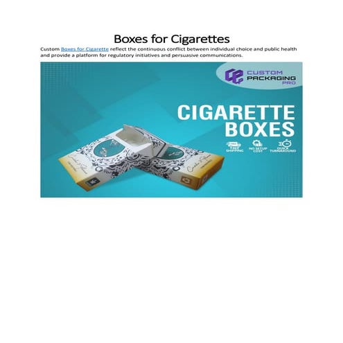 Boxes For Cigarettes - Custom Cigarette Boxes | PDF