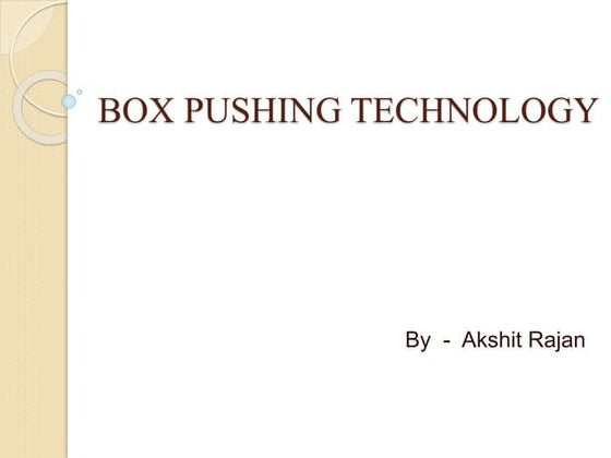 Box Pushing Technique | PPT