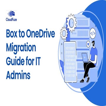 Box To OneDrive Migration | PPTX