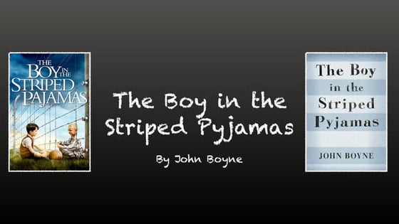 The boy in the striped pyjamas | PPTX | Books and Literature