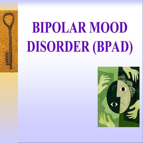BIPOLAR MOOD DISORDERS ppt.............. | PPT