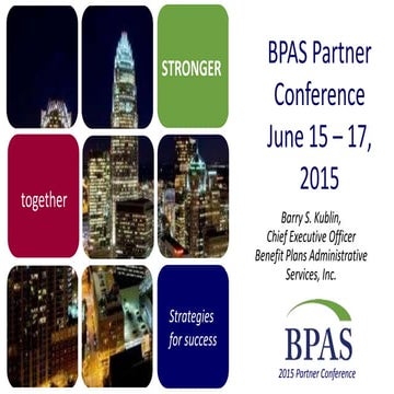 Update on BPAS as Your Retirement Plan Partner and Evolution of the DC ...