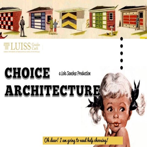 Choice Architecture in Behavioral Economics | PDF