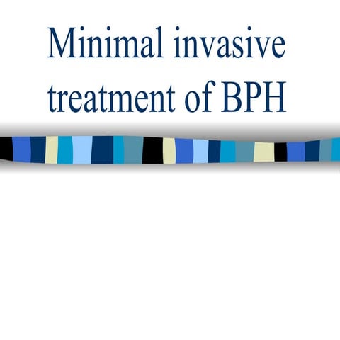 Bph | PPT | Medical Health