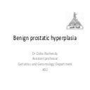BENIGN PROSTATIC HYPERPLASIA | PPTX