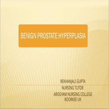 BENIGN PROSTATE HYPERPLASIA POWER POINT PRESENTATION | PPT