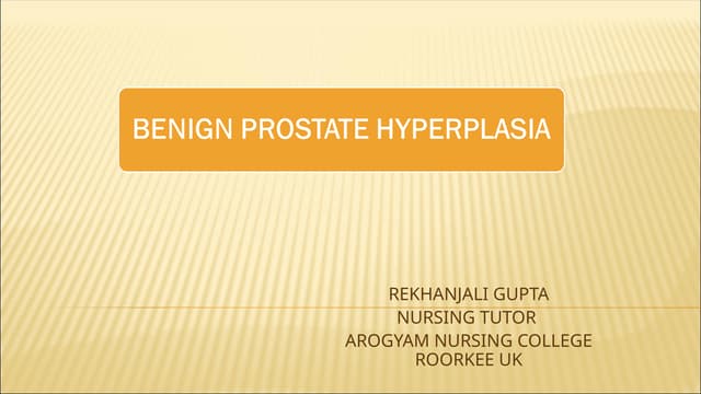 Benign prostatic hyperplasia (BPH) | PPTX