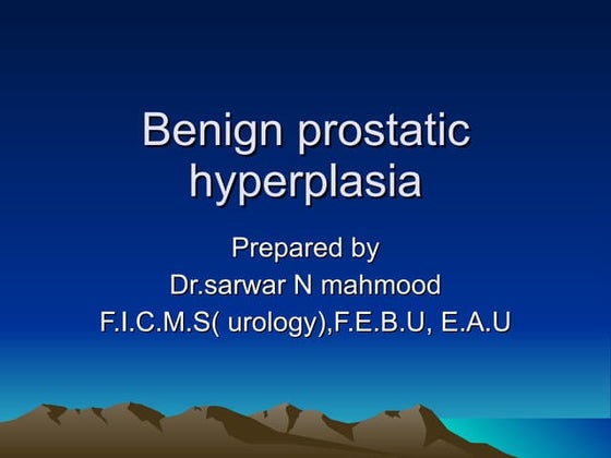 Benign prostatic hyperplasia (BPH) | PPTX