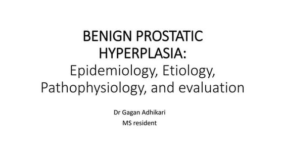 Benign prostatic hyperplasia (BPH) | PPT