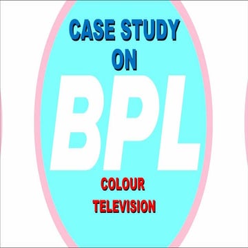 Case Study on BPL Colour TV | PPT