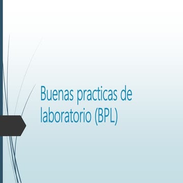 BPL (Buenas practicas de laboratorio) | PPTX