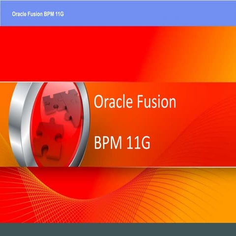 Oracle BPM 11G Installation | PPT