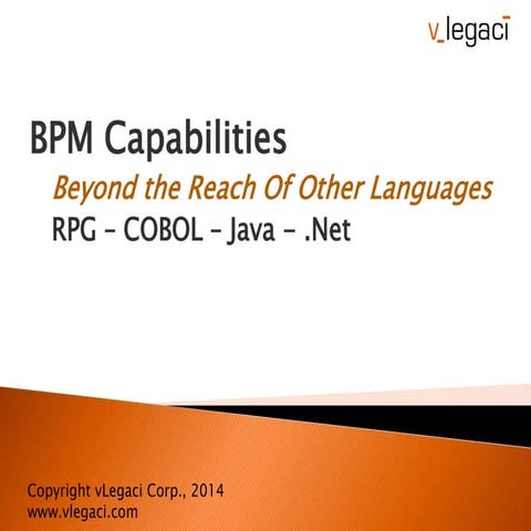 BPM capabilities: Beyond the reach of other languages | PPT