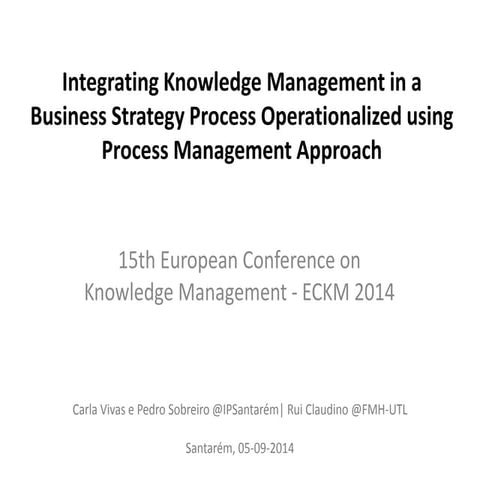 Integrating Knowledge Management in a Business Strategy Process ...