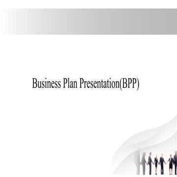 BPP-BUSINESS PLAN PRESENTATION (BPP)pptx | PPT