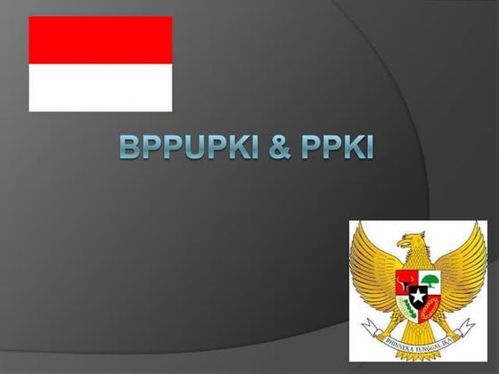 BPUPKI dan PPKI | PPTX