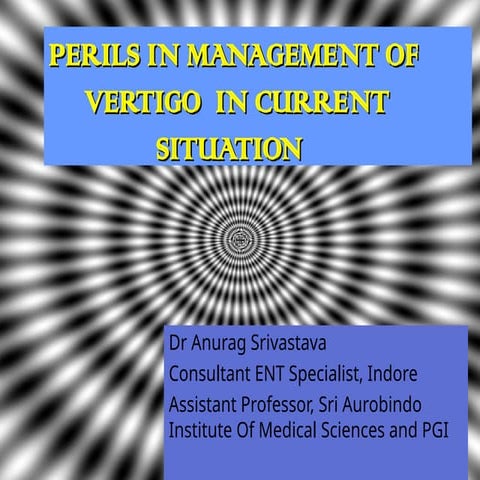 vertigo diagnosis and perils in diagnosis | PPT