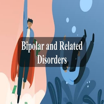 BPSY 80 PPT 7. Bipolar and Related Disorders.pptx
