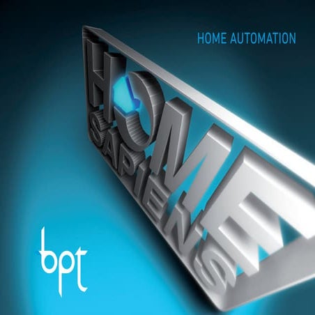 CAME GROUP - Bpt Home Hutomation Catalogue | PPT