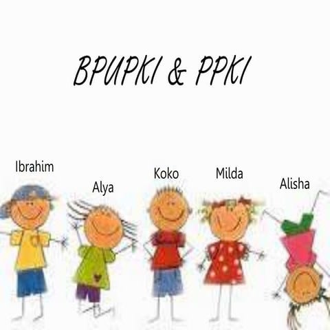 Bpupki ppki | PPTX
