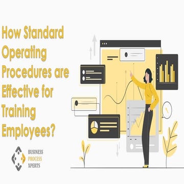 How Standard Operating Procedures are Effective for Training Employees ...