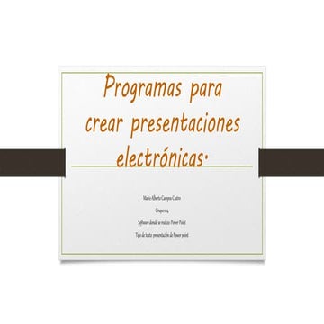 Programas para crear_presentaciones_electronicas | PPTX