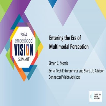 “Entering the Era of Multimodal Perception,” a Presentation from ...